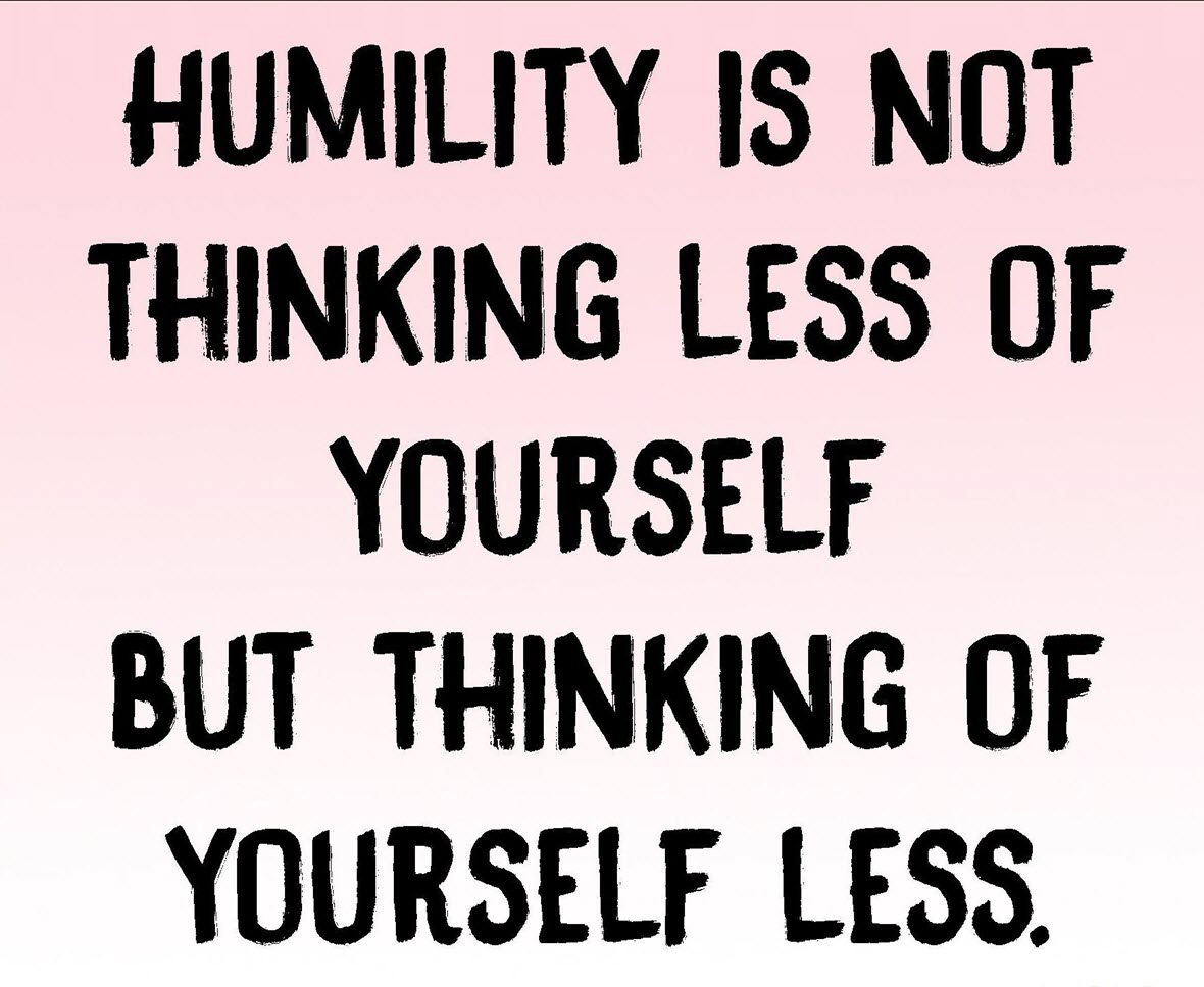 Humility Is Selflessness - Orlando Espinosa