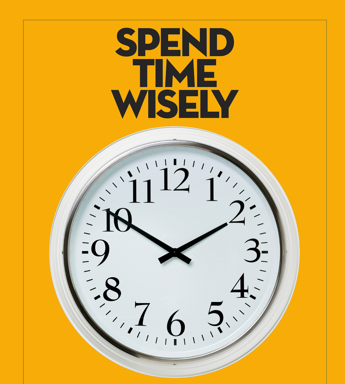 Spend Time Wisely - Orlando Espinosa